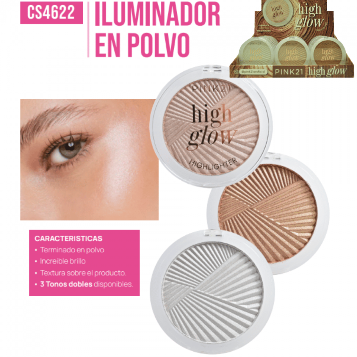 ILUMINADOR HIGH GLOW PINK 21 | Belleza | Joaquina Acero